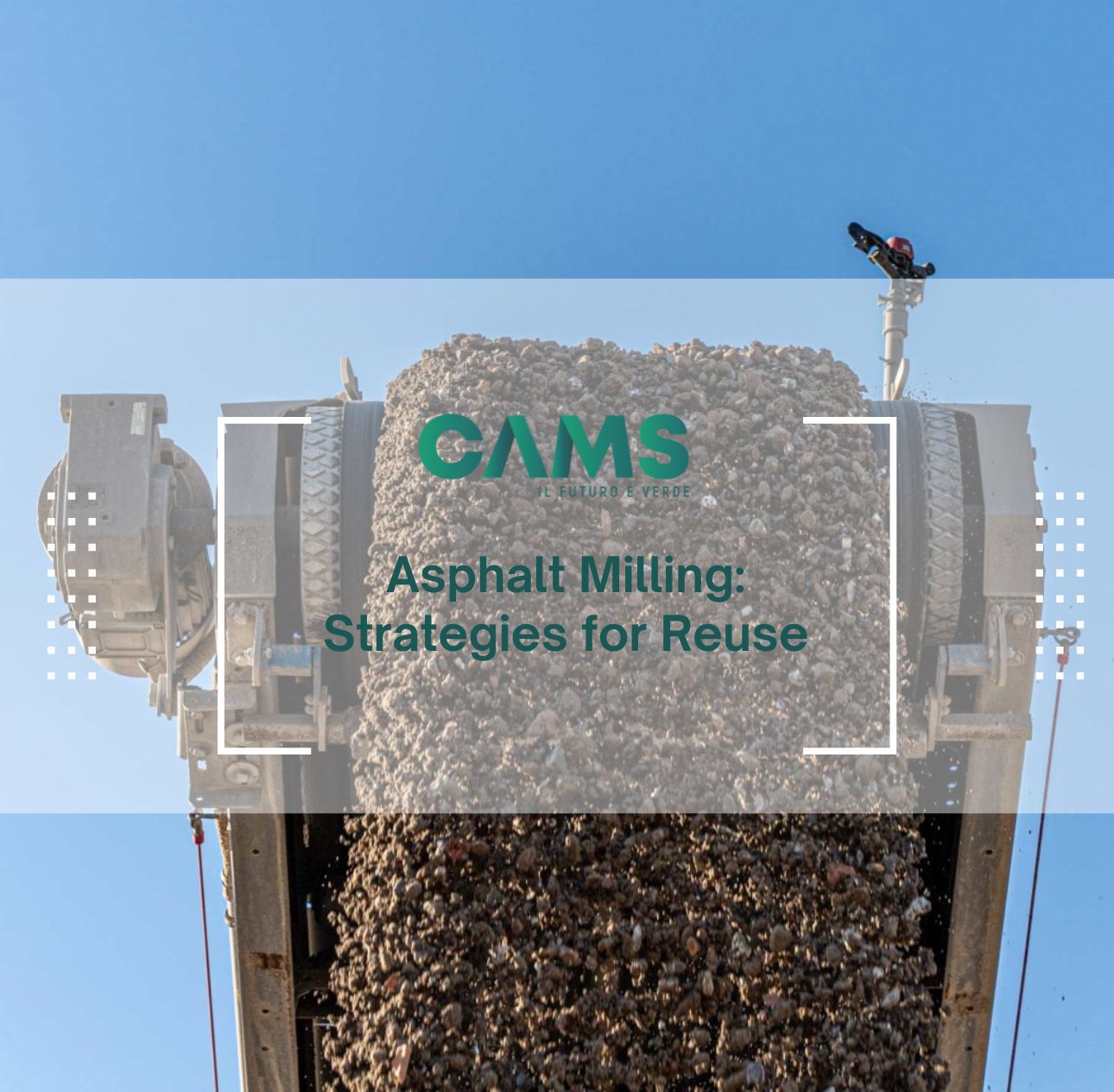 Asphalt Milling: Strategies for Reuse